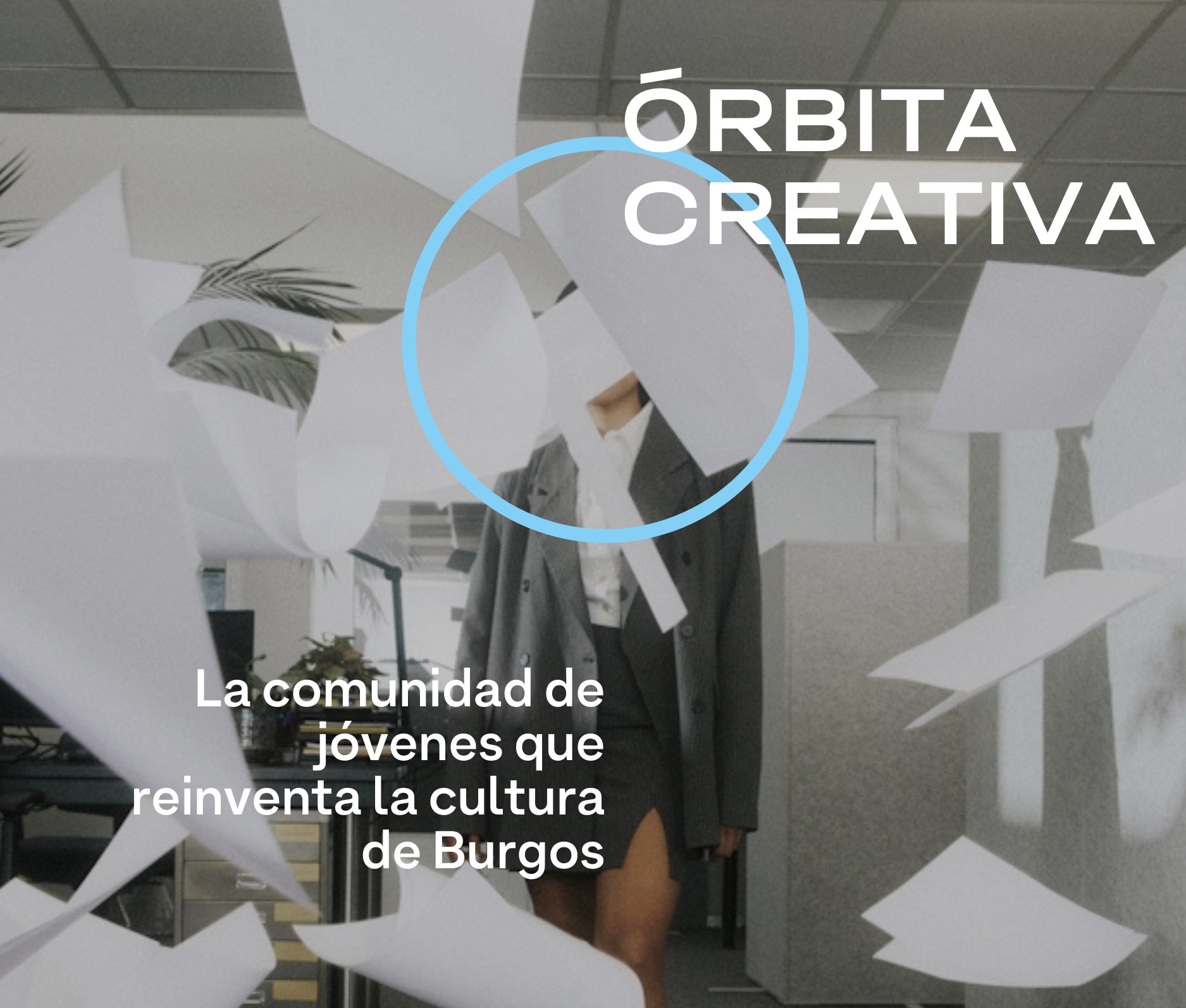 Órbita Creativa transforma Burgos en un ecosistema de innovación cultural